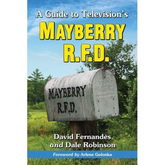 David Fernandes | Other | A Guide To Televisions Mayberry Rfd David ...
